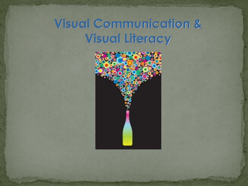 PPT - Visual Communication & Visual Literacy PowerPoint Presentation ...