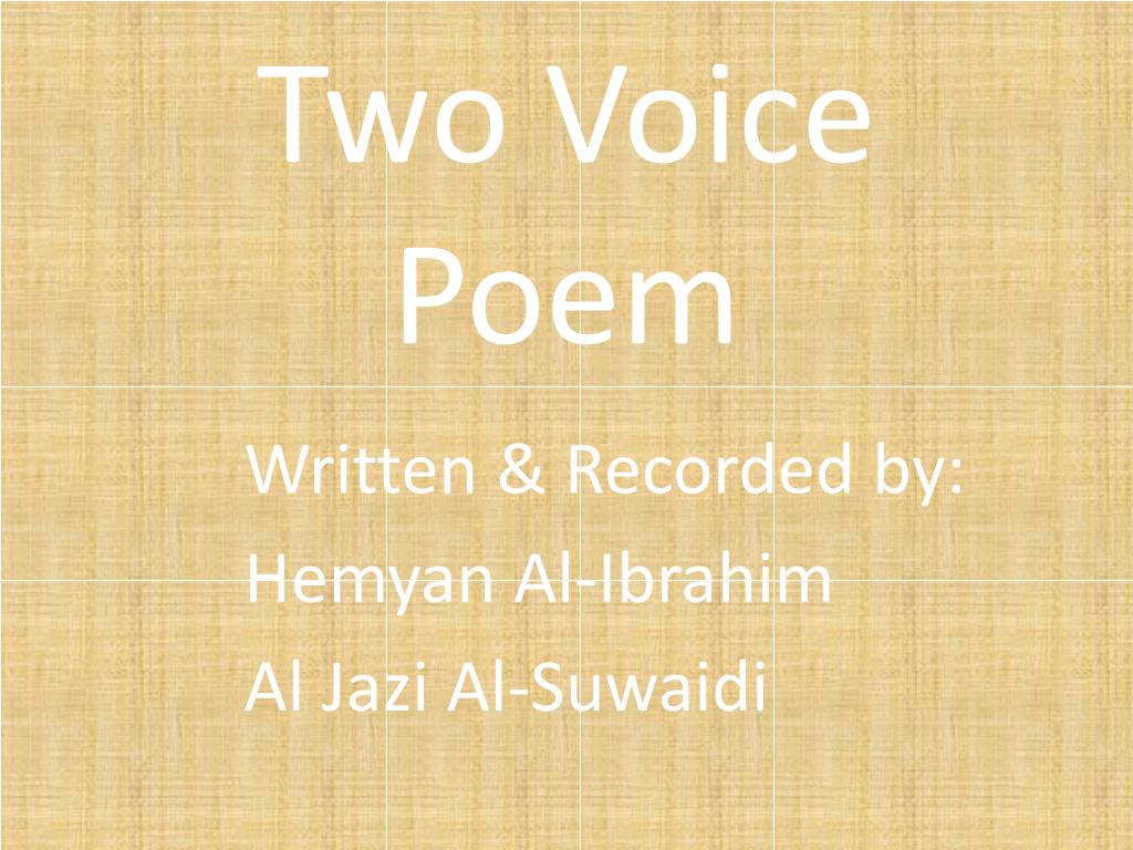 PPT - Two Voice Poem PowerPoint Presentation, free download - ID:1555361