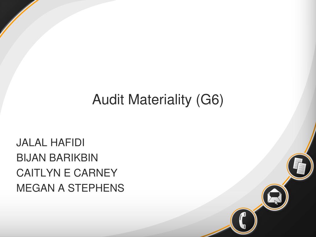 PPT - Audit Materiality (G6) PowerPoint Presentation, free download - ID:1555819