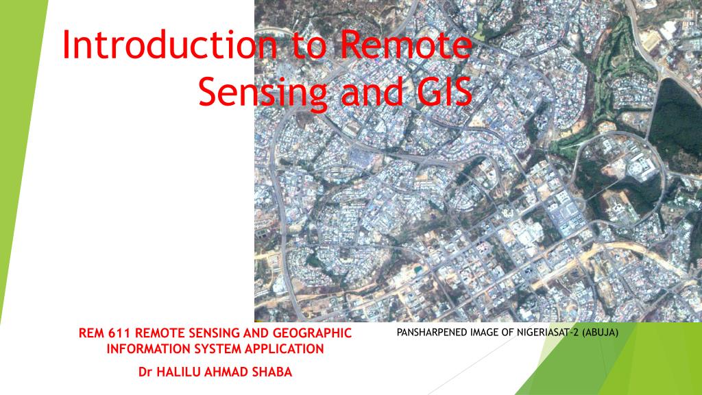 PPT - Introduction to Remote Sensing and GIS PowerPoint Presentation, free download - ID:1555885
