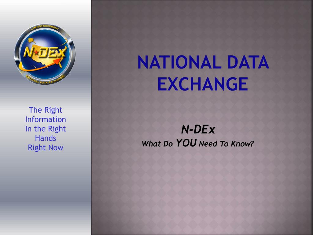 PPT - National Data Exchange PowerPoint Presentation, free download ...