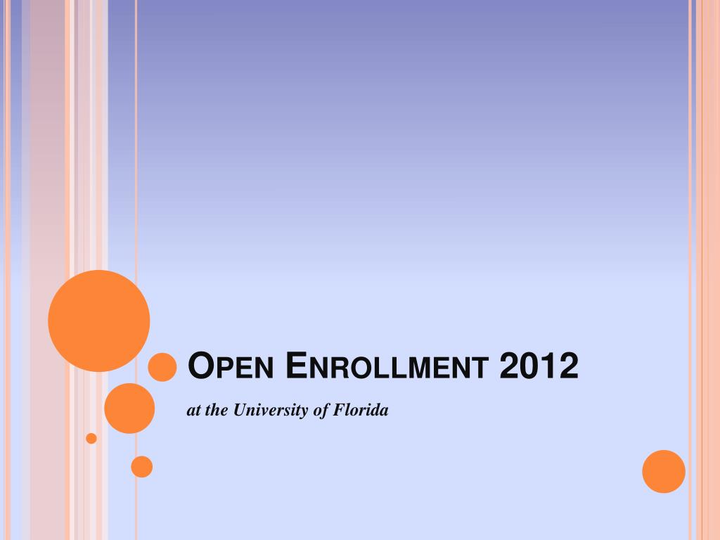 PPT - Open Enrollment 2012 PowerPoint Presentation, free download - ID ...