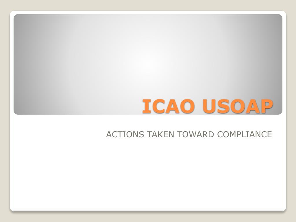 PPT - ICAO USOAP PowerPoint Presentation, free download - ID:1556600