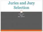 PPT - JURY SELECTION PowerPoint Presentation, free download - ID:1089758