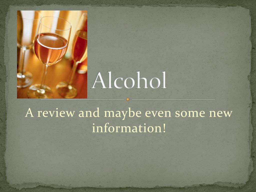 PPT - Alcohol PowerPoint Presentation, free download - ID:1558565