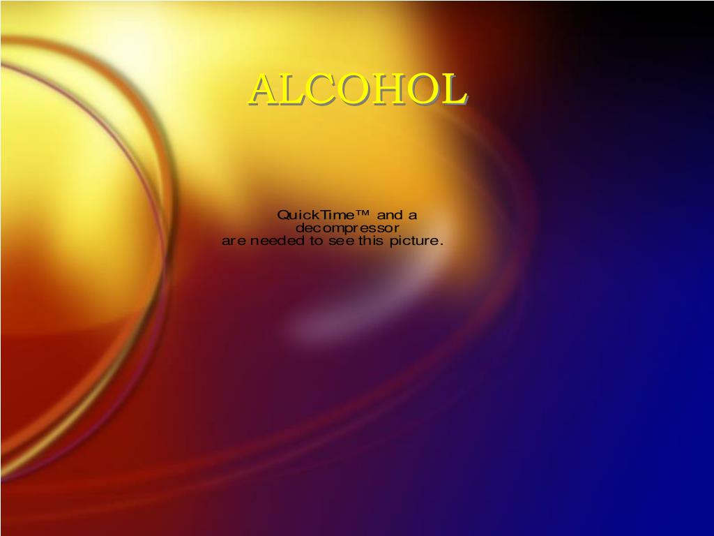 PPT - ALCOHOL PowerPoint Presentation, free download - ID:1558570