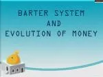 PPT - barter system online PowerPoint Presentation, free download - ID ...