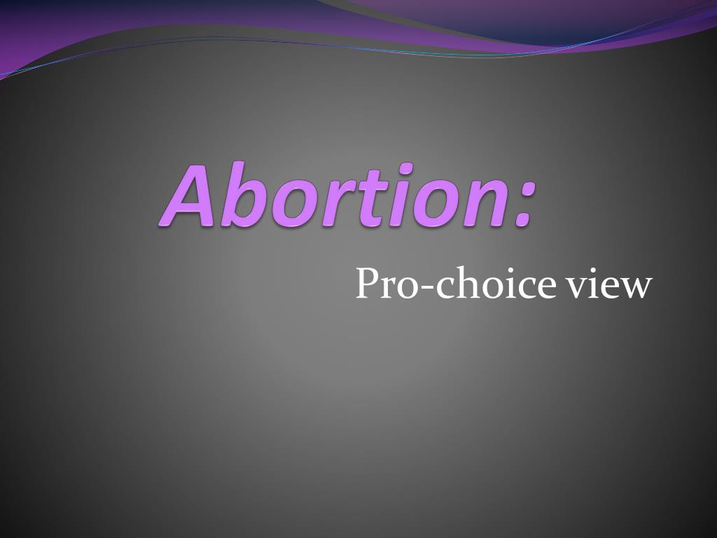 PPT - Abortion: PowerPoint Presentation, free download - ID:1558861
