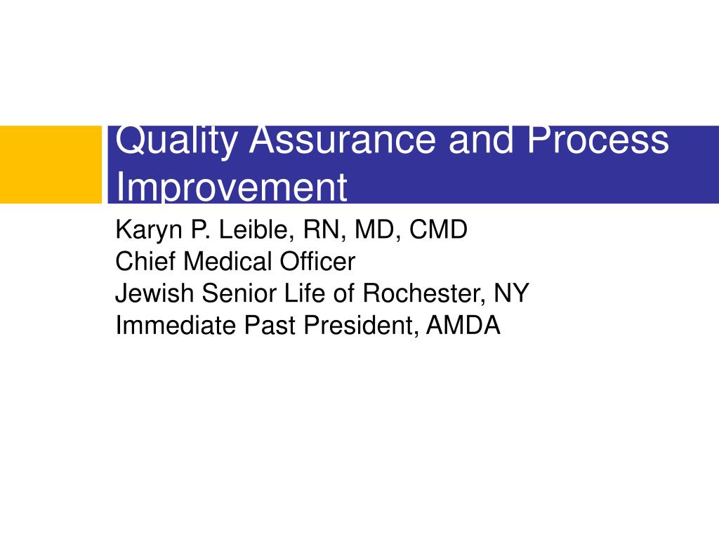 PPT - Quality Assurance and Process Improvement PowerPoint Presentation ...