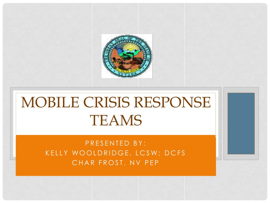 PPT - Mobile Crisis Response Teams PowerPoint Presentation, free ...