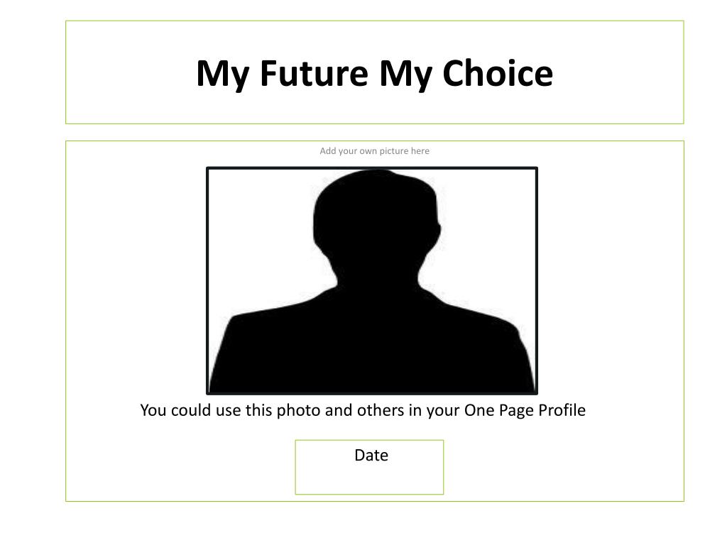 PPT - My Future My Choice PowerPoint Presentation, free download - ID ...