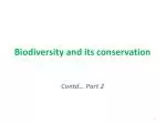 PPT - Biodiversity and Conservation PowerPoint Presentation, free ...