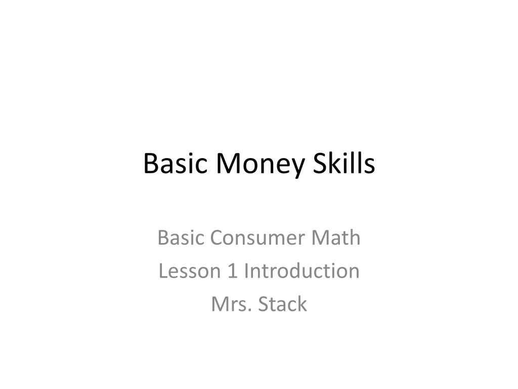 PPT - Basic Money Skills PowerPoint Presentation, free download - ID ...