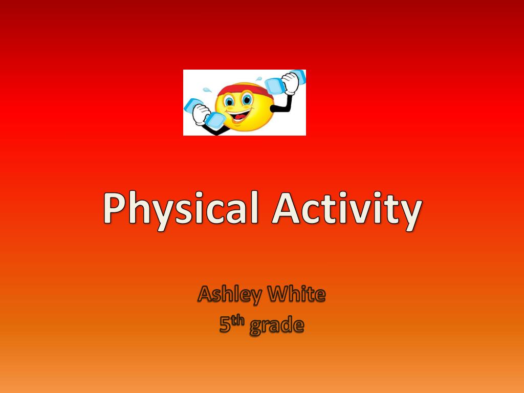 PPT - Physical Activity PowerPoint Presentation, free download - ID:1561239
