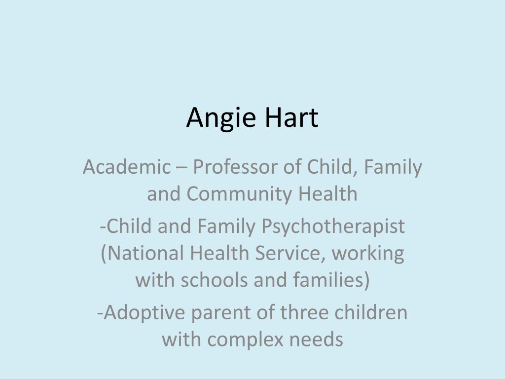 PPT - Angie Hart PowerPoint Presentation, free download - ID:1561632