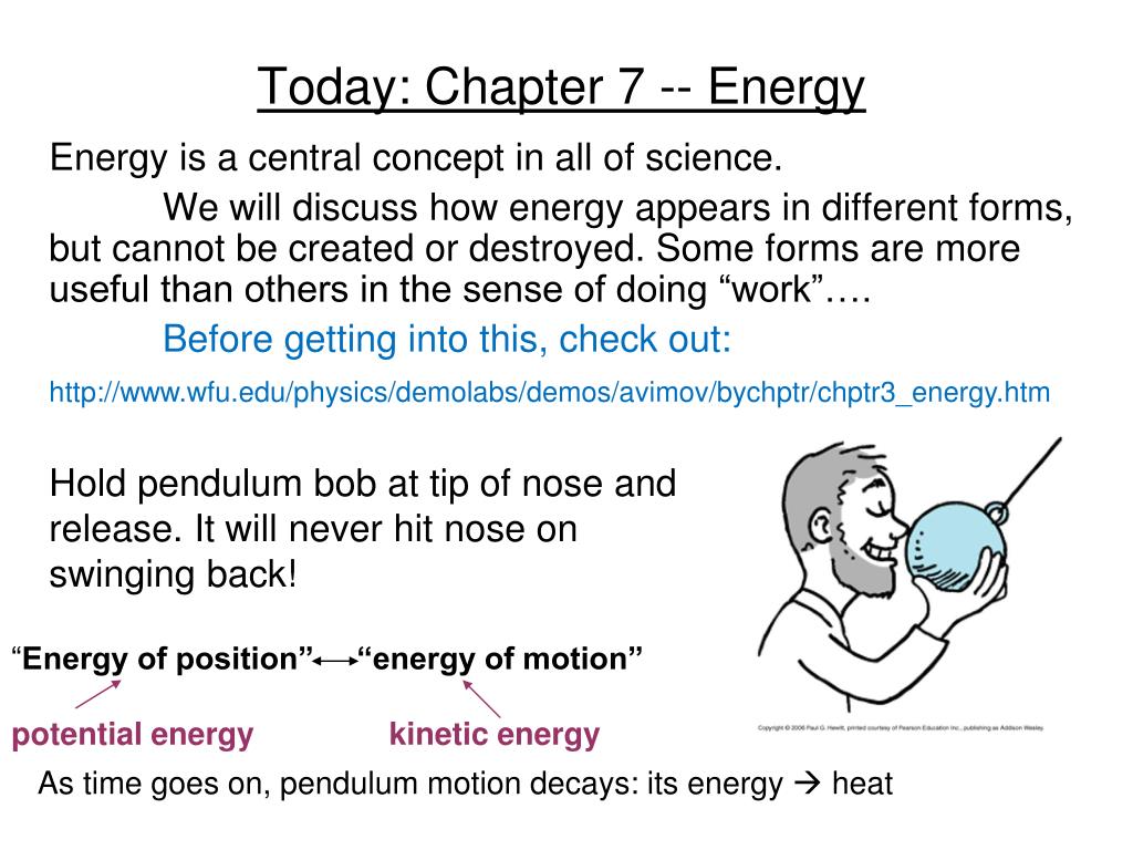 PPT - Today: Chapter 7 -- Energy PowerPoint Presentation, free download ...