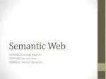PPT - Semantic Web PowerPoint Presentation, free download - ID:5586062
