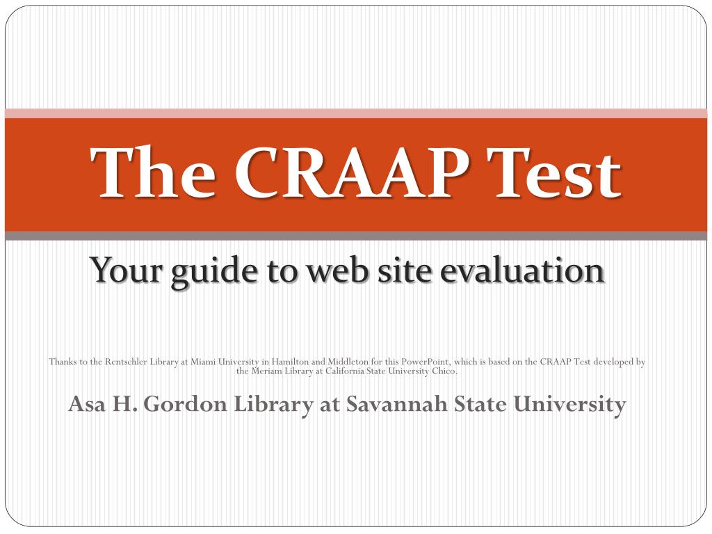 PPT - The CRAAP Test PowerPoint Presentation, free download - ID:1565241