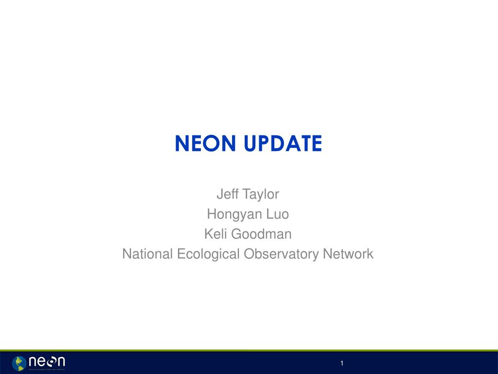PPT - NEON UPDATE PowerPoint Presentation, free download - ID:1565989