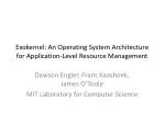 PPT - Exokernel Operating System: An Introduction PowerPoint ...