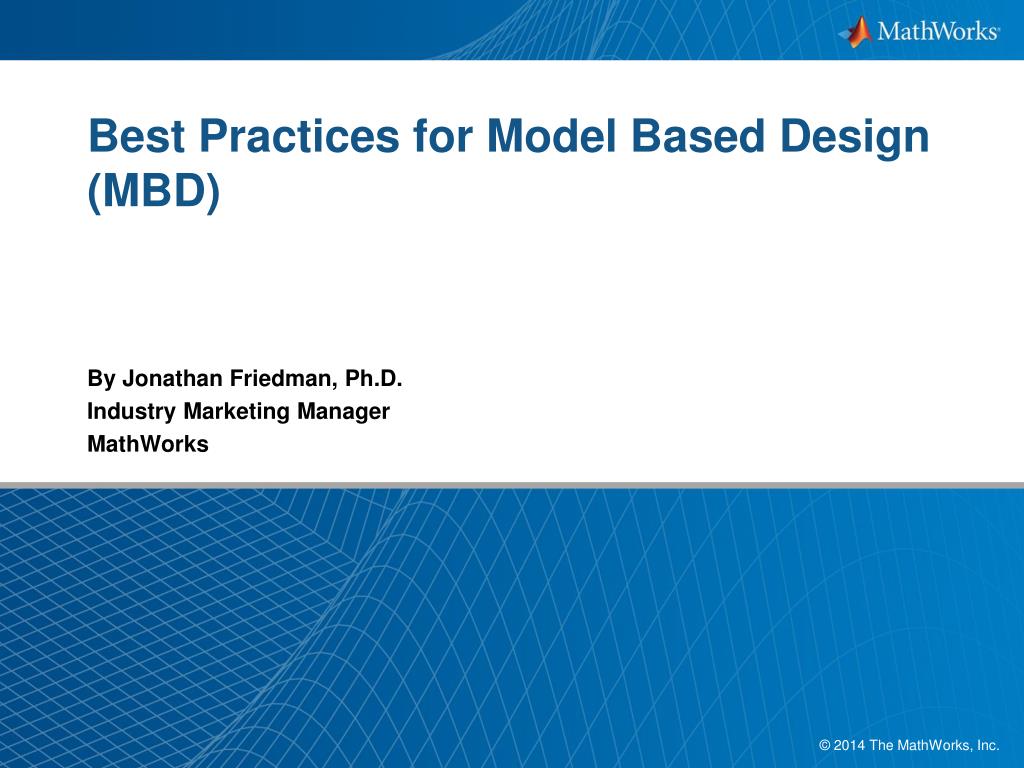 PPT - Best Practices for Model Based Design (MBD) PowerPoint ...