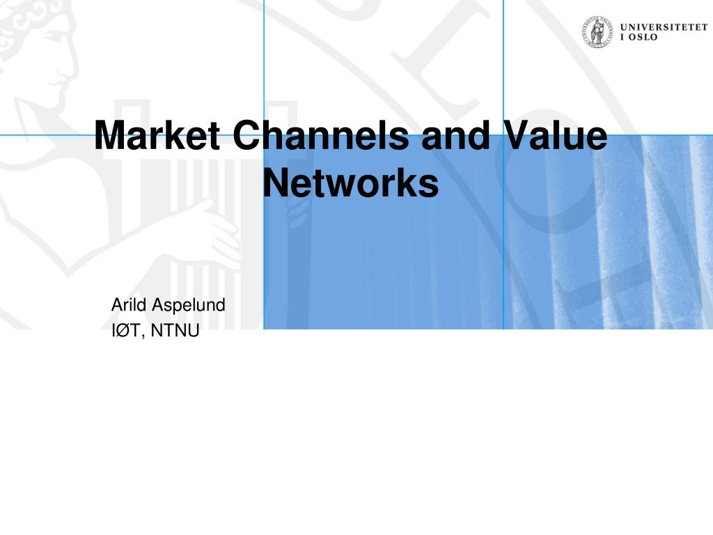 PPT - Market Channels and Value Networks PowerPoint Presentation, free ...