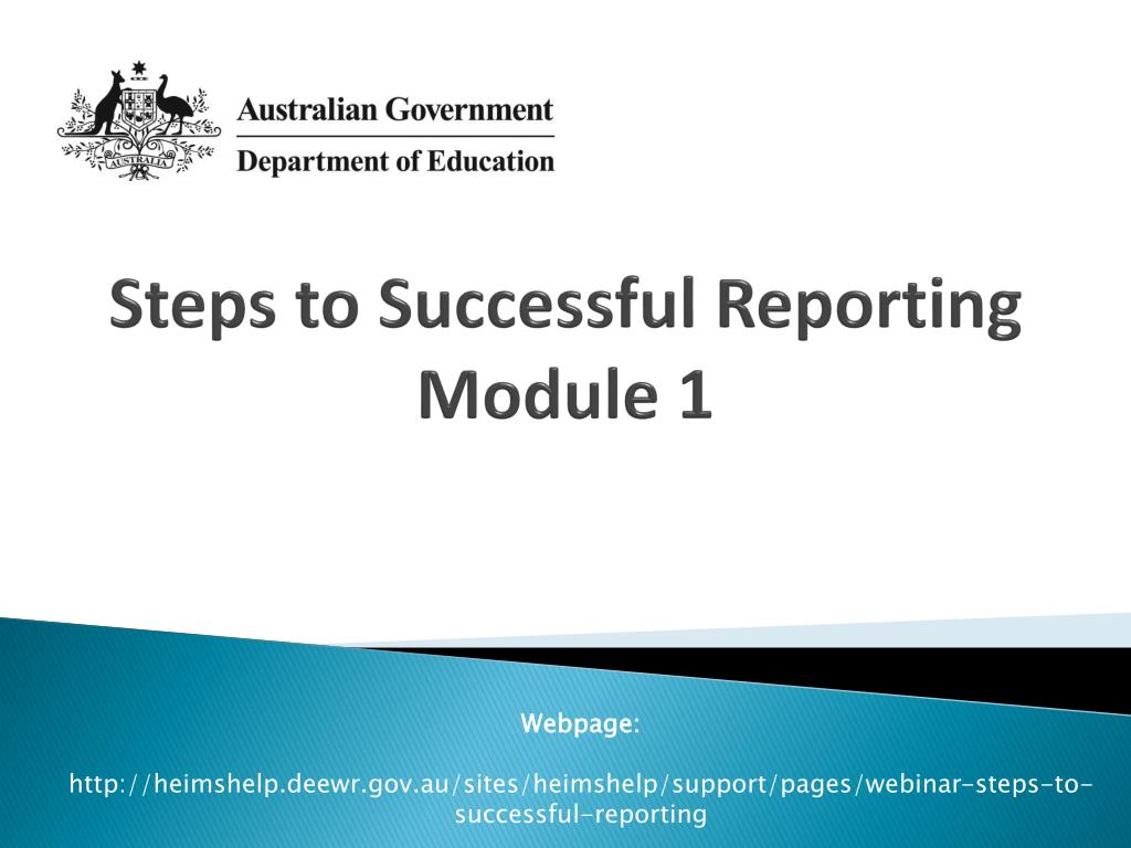 PPT - Steps to Successful Reporting Module 1 PowerPoint Presentation ...