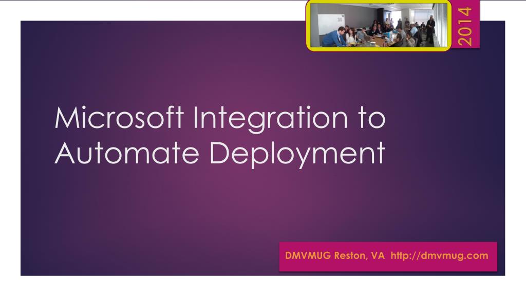 PPT - Microsoft Integration to Automate Deployment PowerPoint ...