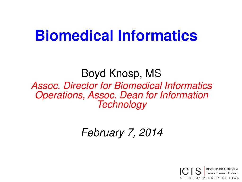 PPT - Biomedical Informatics PowerPoint Presentation, free download ...