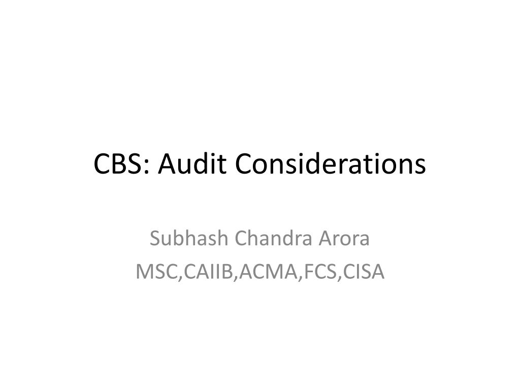 PPT - CBS: Audit Considerations PowerPoint Presentation, free download ...