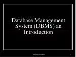 PPT - Introduction to Dbms PowerPoint Presentation, free download - ID:7031232