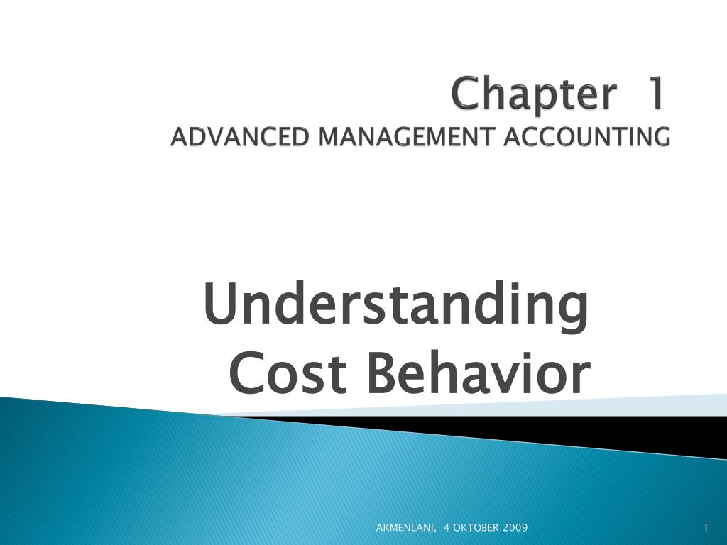 PPT - Chapter 1 ADVANCED MANAGEMENT ACCOUNTING PowerPoint Presentation ...