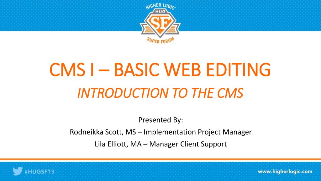 PPT - CMS I – BASIC WEB EDITING INTRODUCTION TO THE CMS PowerPoint ...