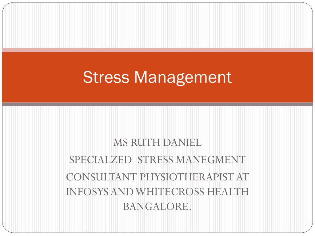 PPT - Stress Management PowerPoint Presentation, free download - ID:1571270