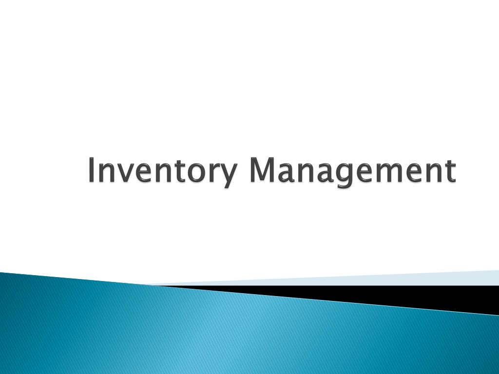 PPT - Inventory Management PowerPoint Presentation, free download - ID ...