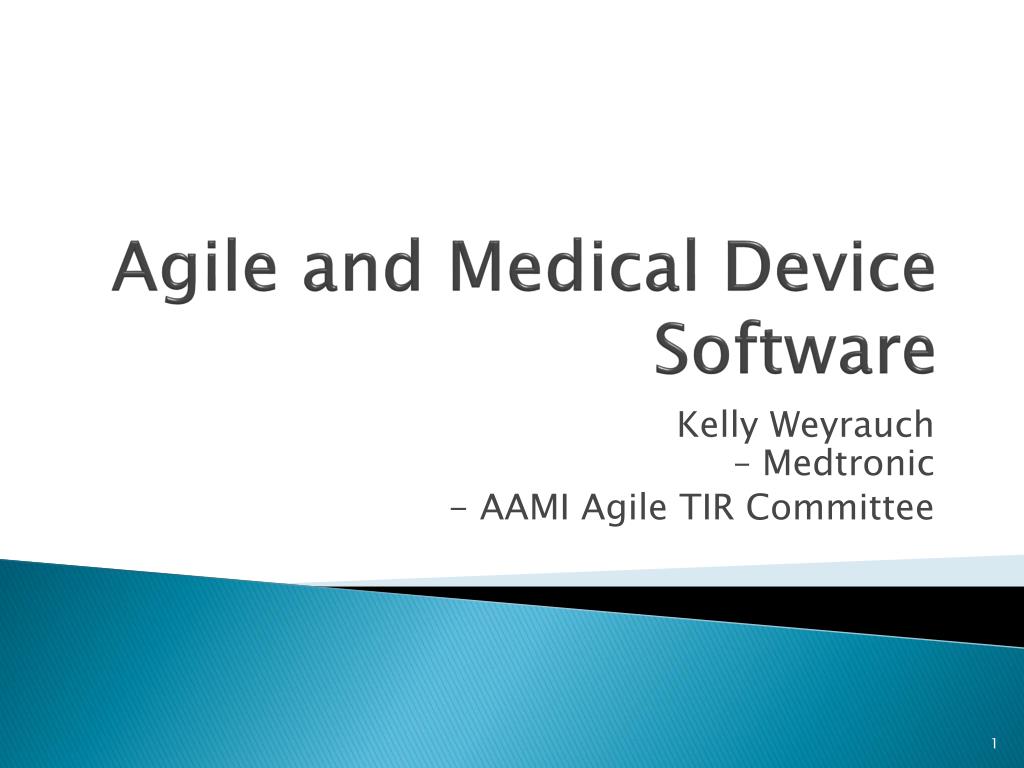 PPT - Agile and Medical Device Software PowerPoint Presentation, free ...