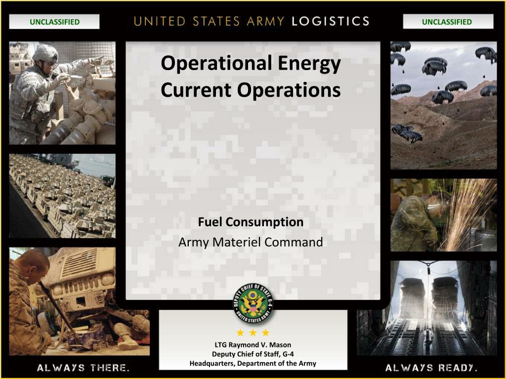 PPT - Operational Energy Current Operations PowerPoint Presentation ...