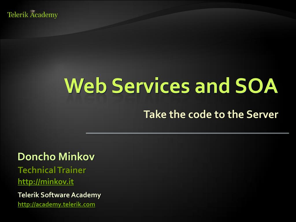 PPT - Understanding Service-Oriented Architecture (SOA) and Web ...
