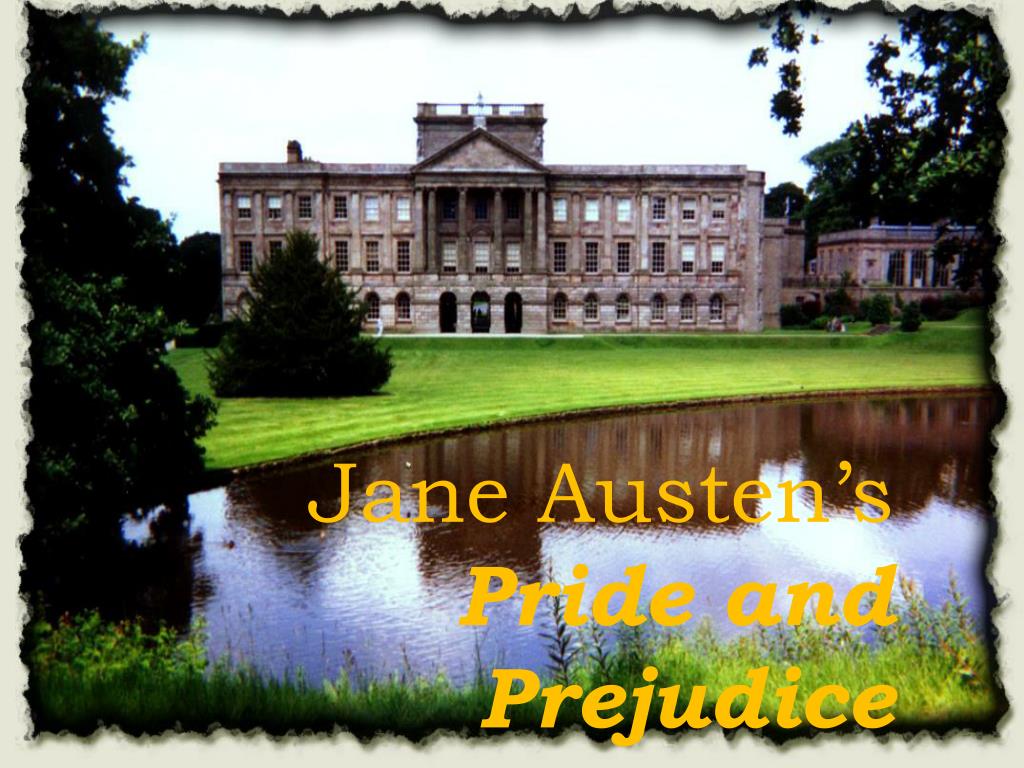 PPT - Jane Austen’s Pride and Prejudice PowerPoint Presentation, free ...