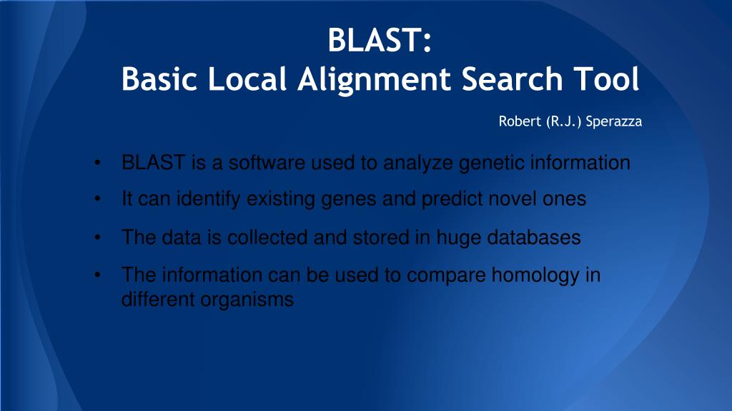 PPT - BLAST: Basic Local Alignment Search Tool PowerPoint Presentation ...