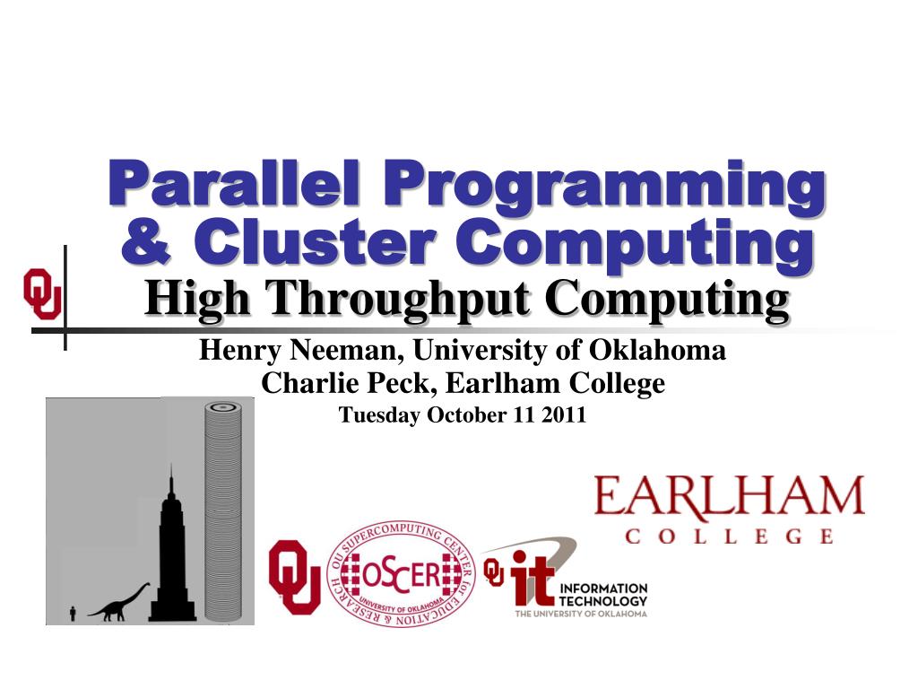 PPT - Parallel Programming & Cluster Computing High Throughput ...