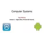 PPT - Computer Systems PowerPoint Presentation, free download - ID:5621094