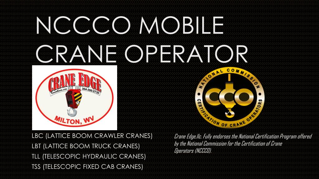 PPT - NCCCO MOBILE CRANE OPERATOR PowerPoint Presentation, free ...