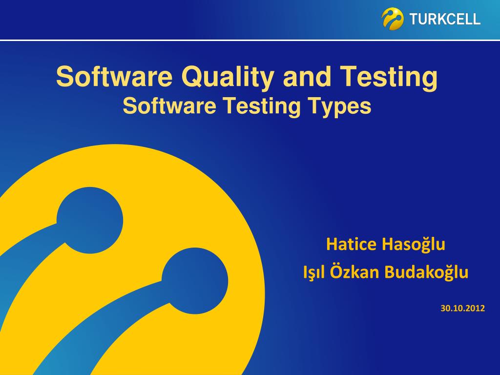 PPT - Software Quality and Testing Software Testing Types PowerPoint ...
