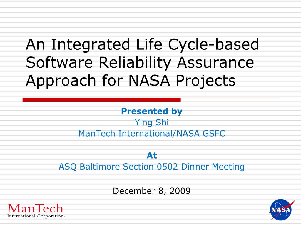 PPT - An Integrated Life Cycle-based Software Reliability Assurance ...
