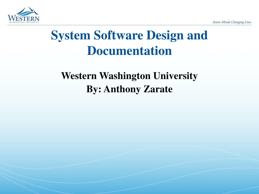 PPT - System Software Design and Documentation PowerPoint Presentation ...