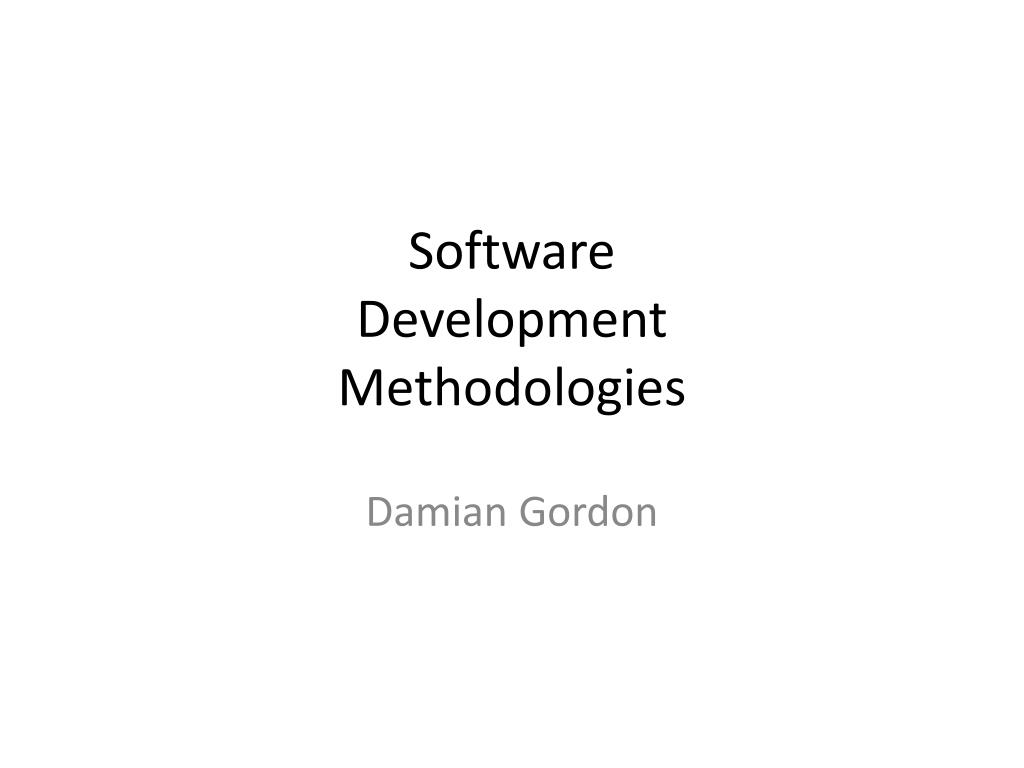 PPT - Software Development Methodologies PowerPoint Presentation, free ...