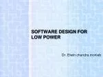 PPT - Low Power Design Methodology and Design Flow PowerPoint ...