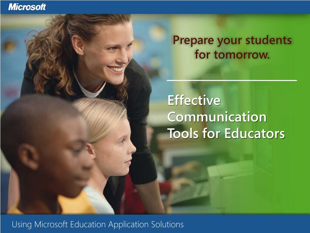 PPT - Effective Communication Tools for Educators PowerPoint ...