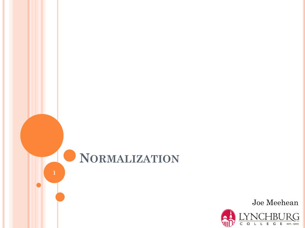 PPT - Normalization PowerPoint Presentation, free download - ID:1577013